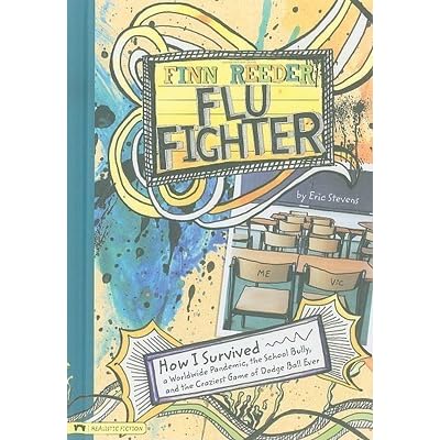 Finn Reeder, Flu Fighter: How I Survived A Worldwide Pandemic, The ...