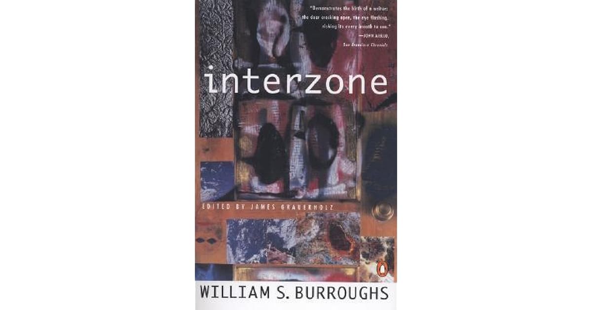 Interzone by William S. Burroughs