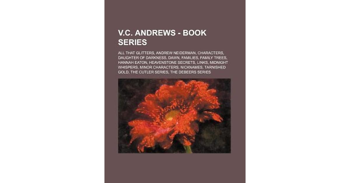 V.C. Andrews - Book Series: All That Glitters, Andrew Neiderman ...