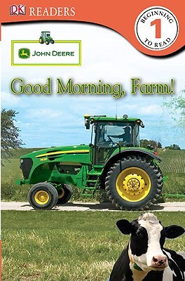 Good Morning, Farm! by Catherine Nichols