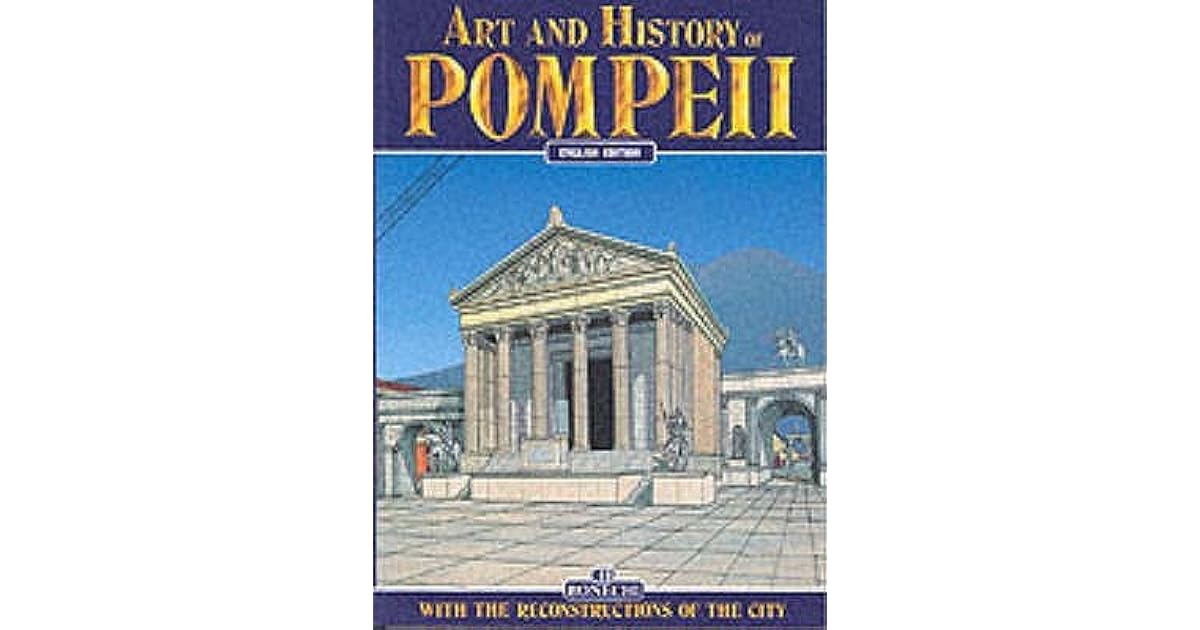 Art and History of Pompeii by Stefano Giuntoli