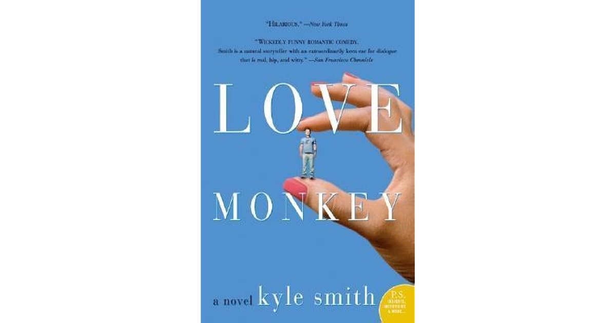 Love Monkey by Kyle Smith