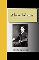 Alice Adams by Booth Tarkington