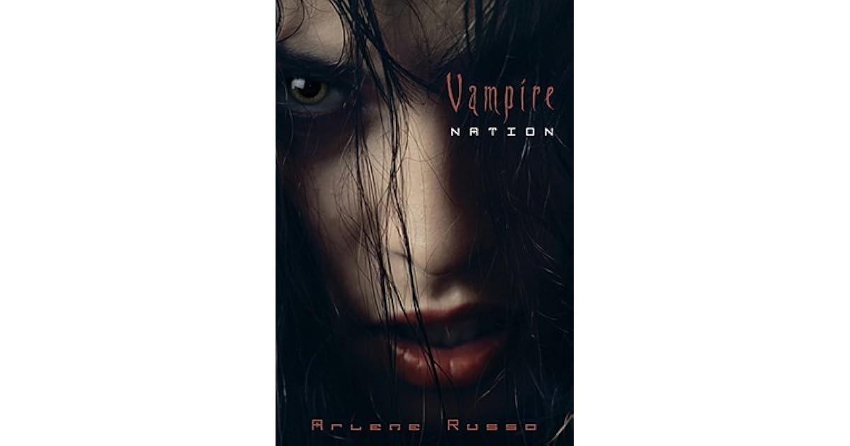 Vampire Nation by Arlene Russo