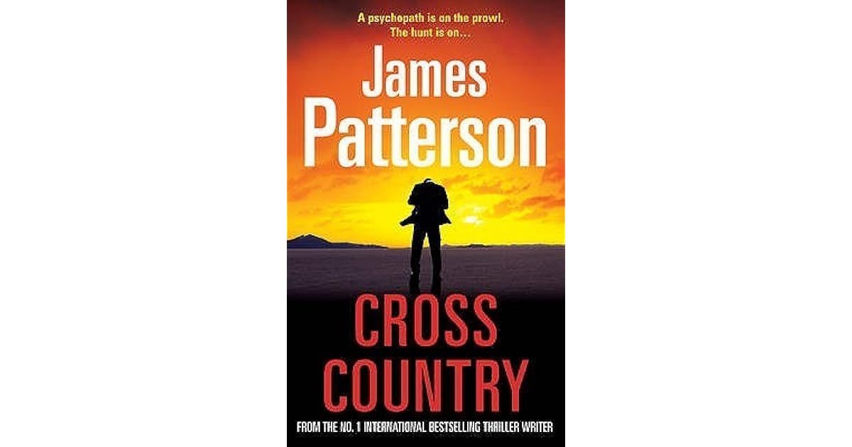Cross Country (Alex Cross, #14) by James Patterson