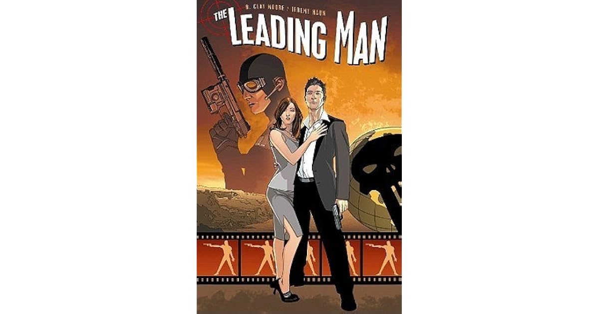 The Leading Man Volume 1 by B. Clay Moore