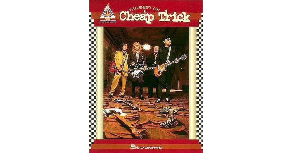 The Best Of Cheap Trick by Cheap Trick