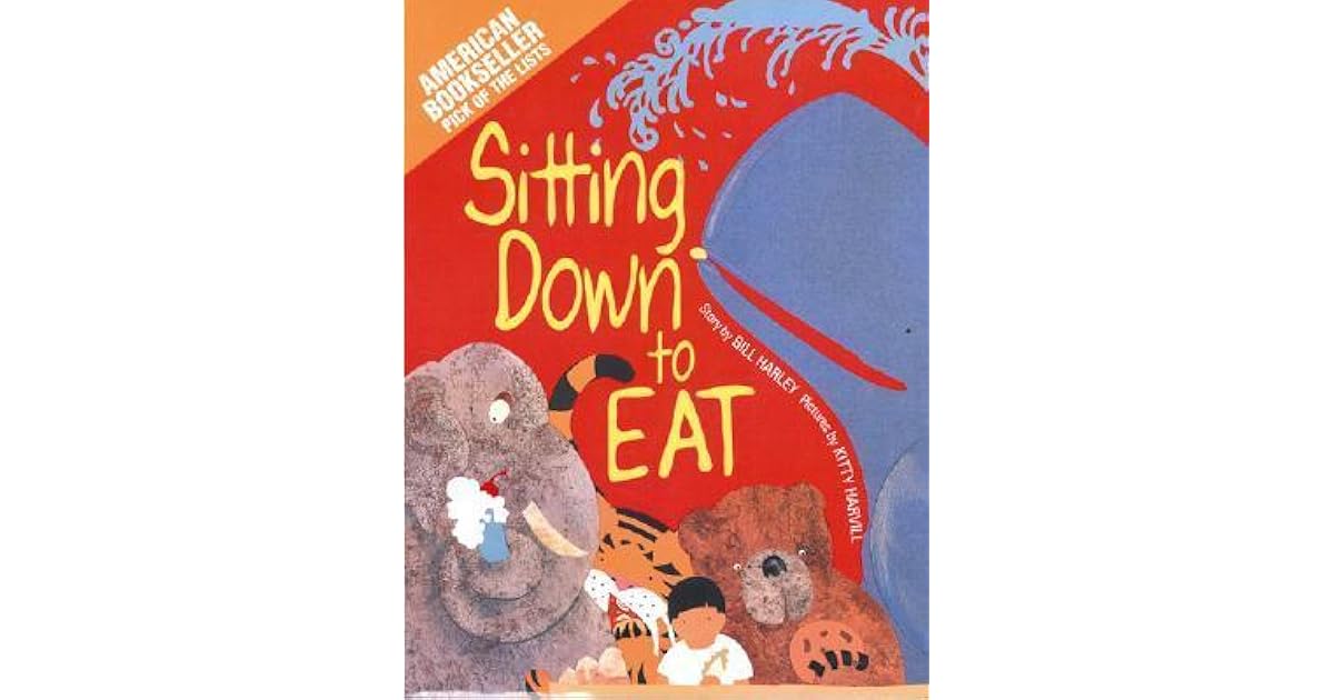 Sitting Down to Eat by Bill Harley