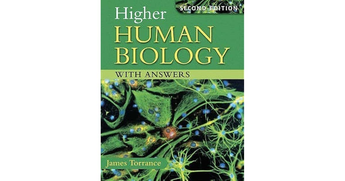 Higher Human Biology by James Torrance