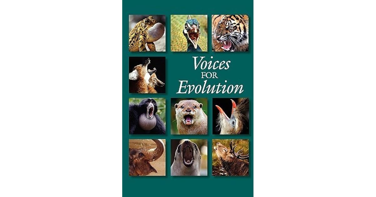 Voices for Evolution by Carrie Sager