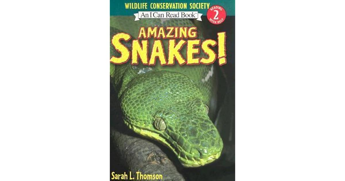 Amazing Snakes! (I Can Read ~ Level 2) by Sarah L. Thomson