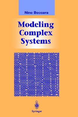 Modeling Complex Systems by Nino Boccara