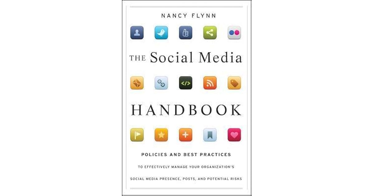 The Social Media Handbook by Nancy Flynn