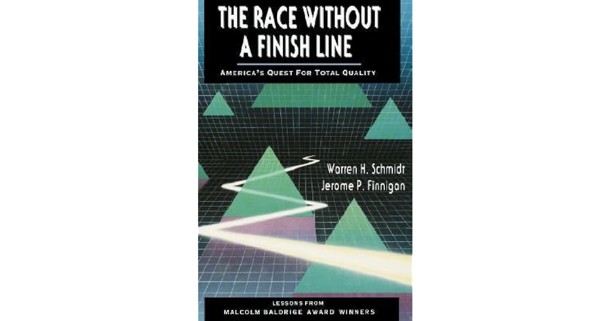 The Race Without a Finish Line: America's Quest for Total Quality by ...