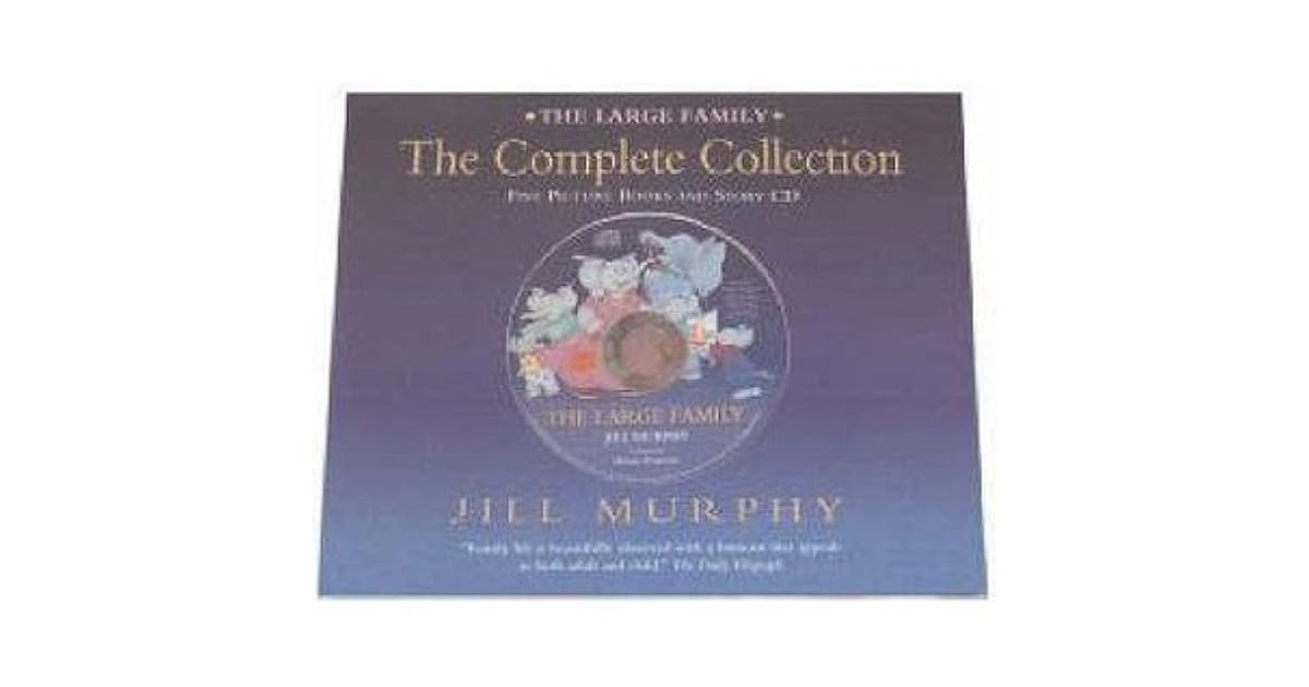 The Large Family by Jill Murphy