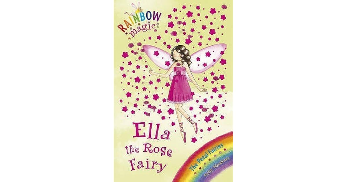 Ella The Rose Fairy by Daisy Meadows