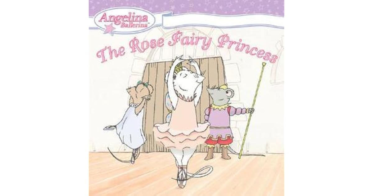 The Rose Fairy Princess by Katharine Holabird