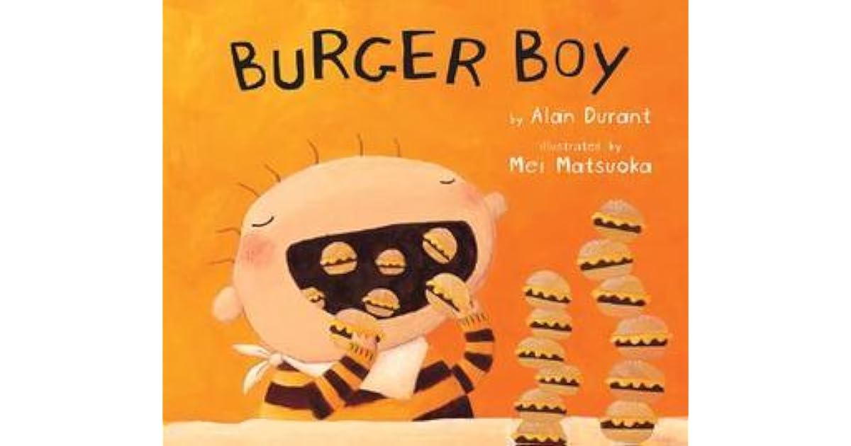 Burger Boy by Alan Durant