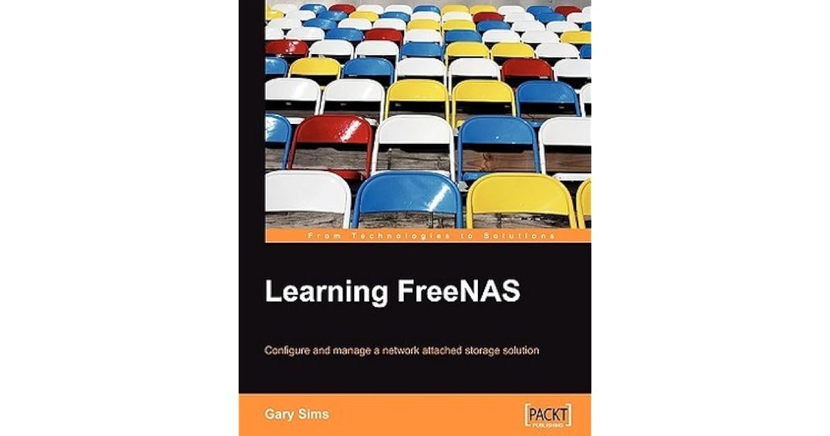 Learning Freenas by Gary Sims