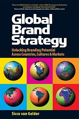 Global Brand Strategy: Unlocking Brand Potential Across Countries ...