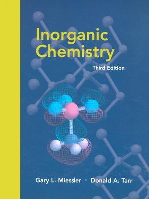 Inorganic Chemistry by Gary L. Miessler