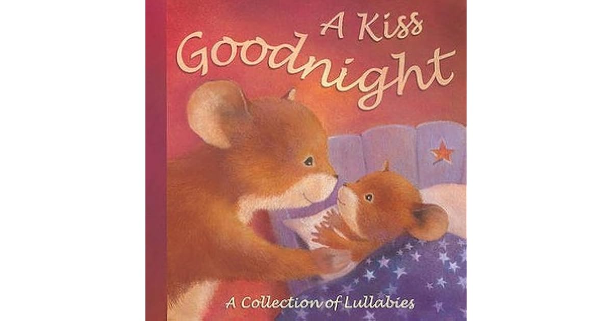 A Kiss Goodnight by Claire Freedman