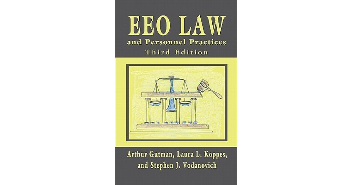 EEO Law and Personnel Practices by Arthur Gutman