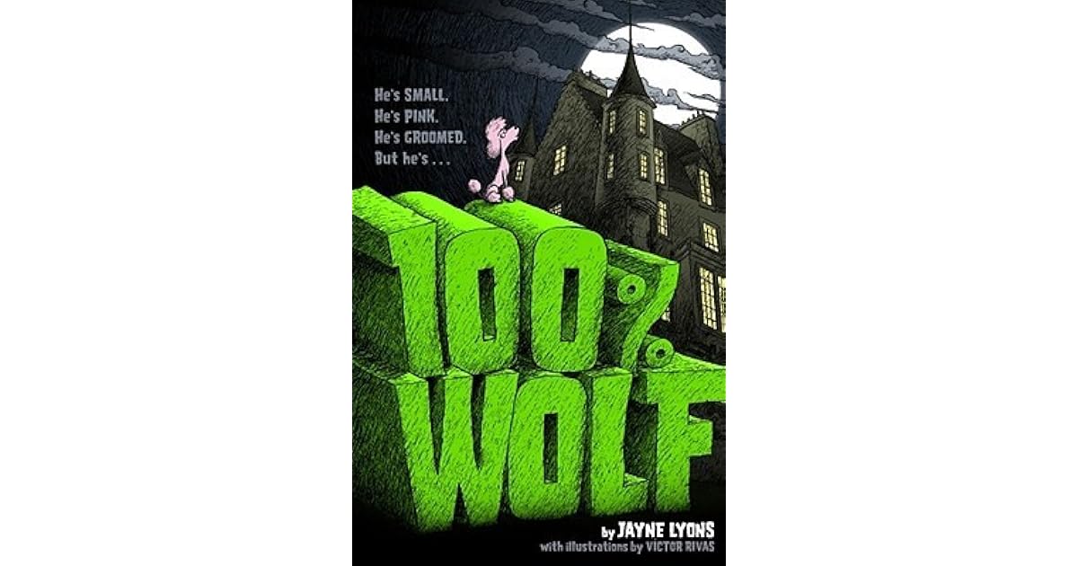 100% Wolf by Jayne Lyons