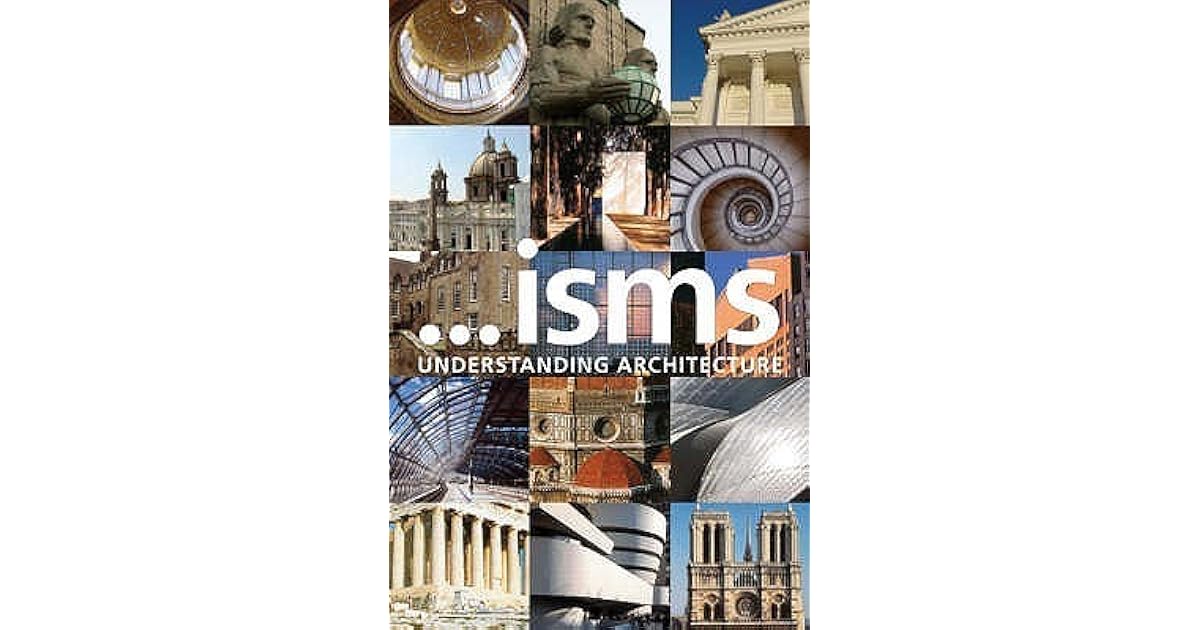 Isms: Understanding Architecture by Jeremy Melvin