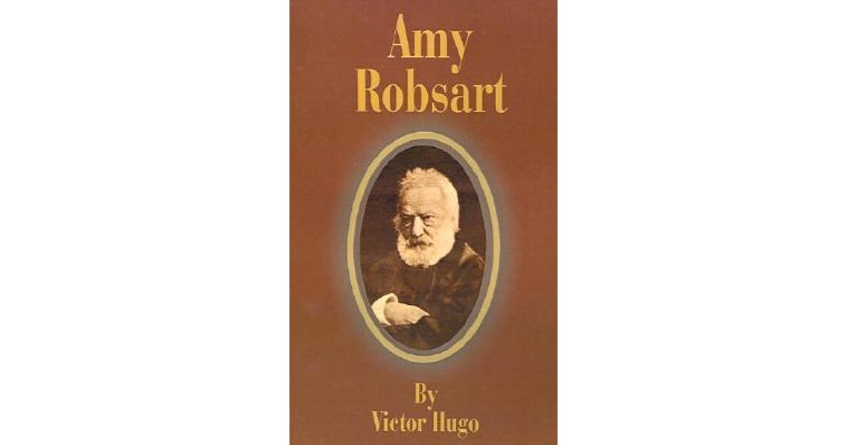 Amy Robsart by Victor Hugo