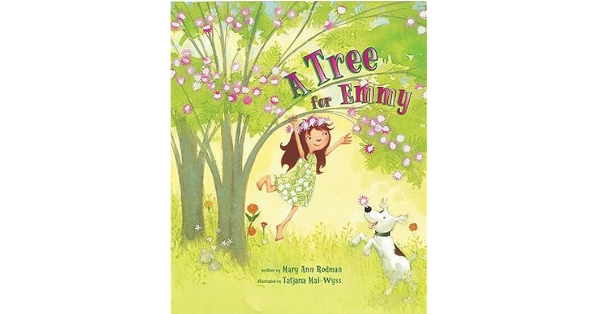A Tree for Emmy by Mary Ann Rodman
