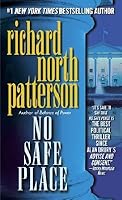 No Safe Place by Richard North Patterson
