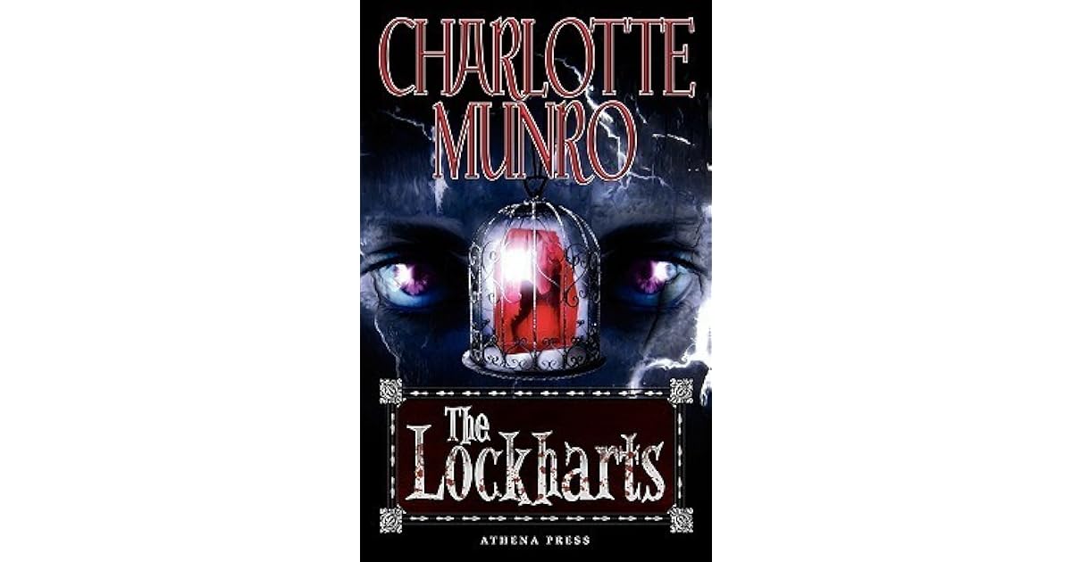 The Lockharts by Charlotte Munro
