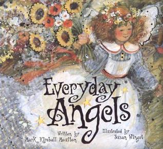 Everyday Angels by Mark Kimball Moulton