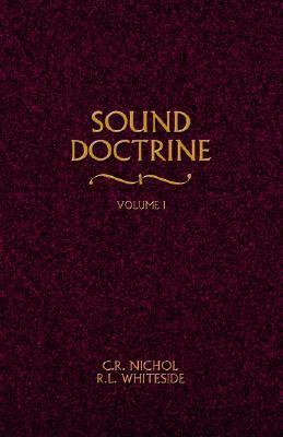 Sound Doctrine Vol. 1 by C.R. Nichol