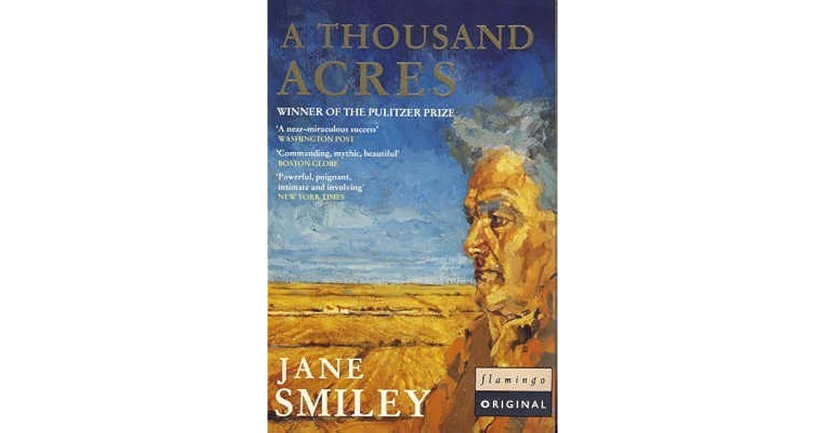 A Thousand Acres by Jane Smiley
