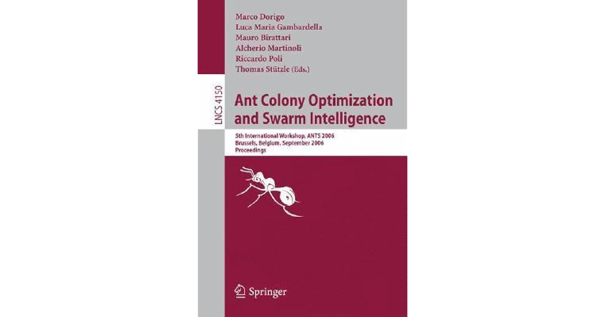 Ant Colony Optimization and Swarm Intelligence: 5th International ...