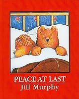 Peace at Last by Jill Murphy