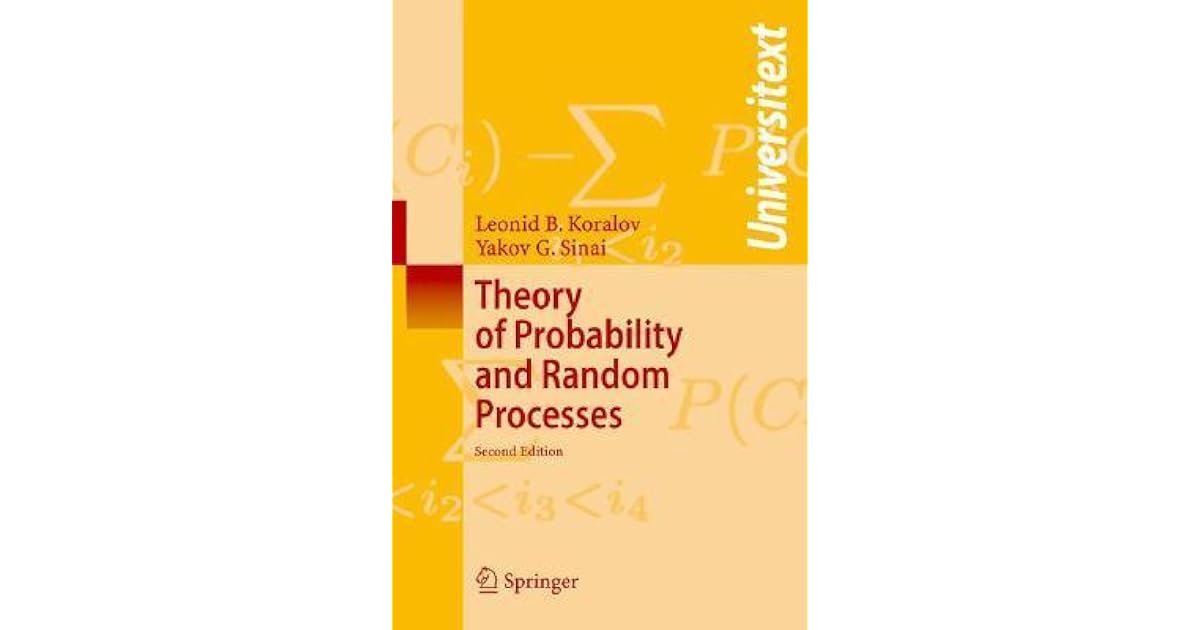 Theory of Probability and Random Processes by Leonid Koralov
