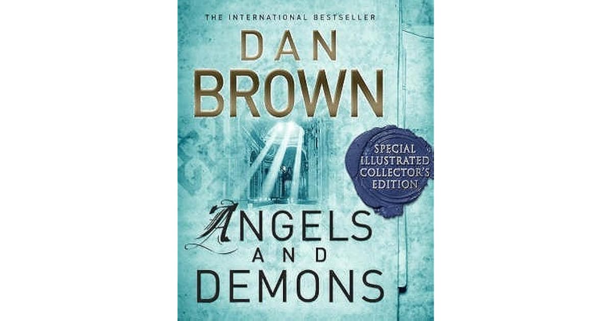 Angels and Demons (Robert Langdon, #1) by Dan Brown