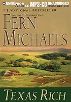 Texas Rich (Texas, #1) by Fern Michaels