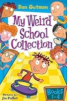 My Weird School Daze!: #1-4 by Dan Gutman