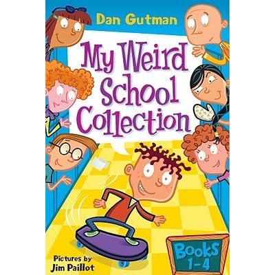 My Weird School: #1-4 [Collection] by Dan Gutman — Reviews, Discussion ...