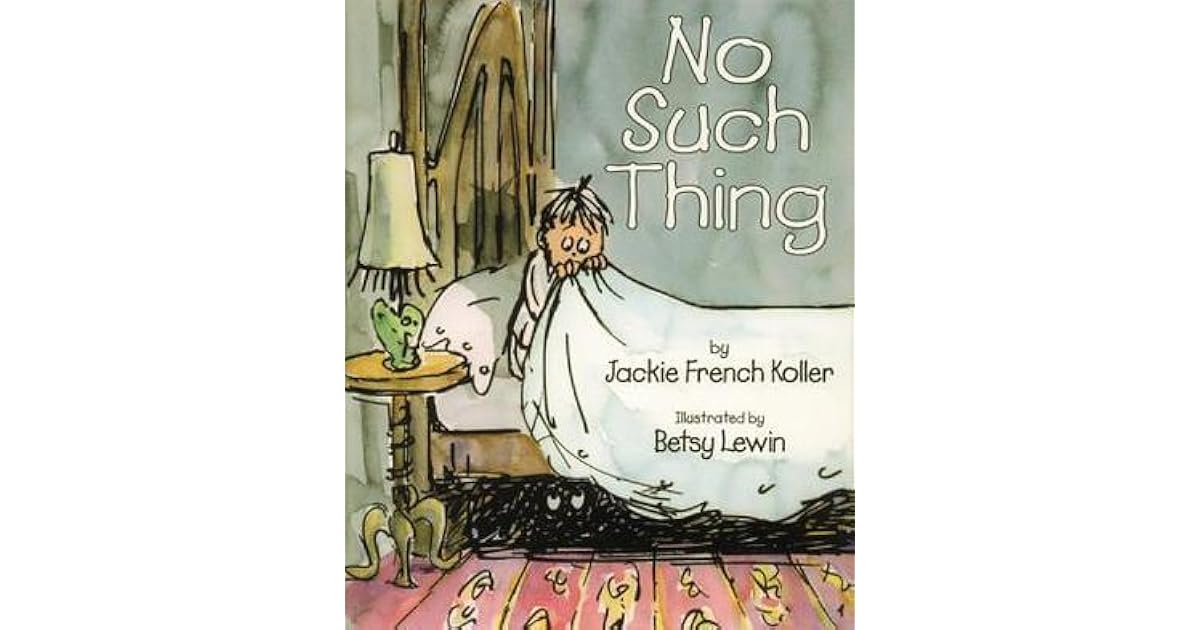 No Such Thing by Jackie French Koller