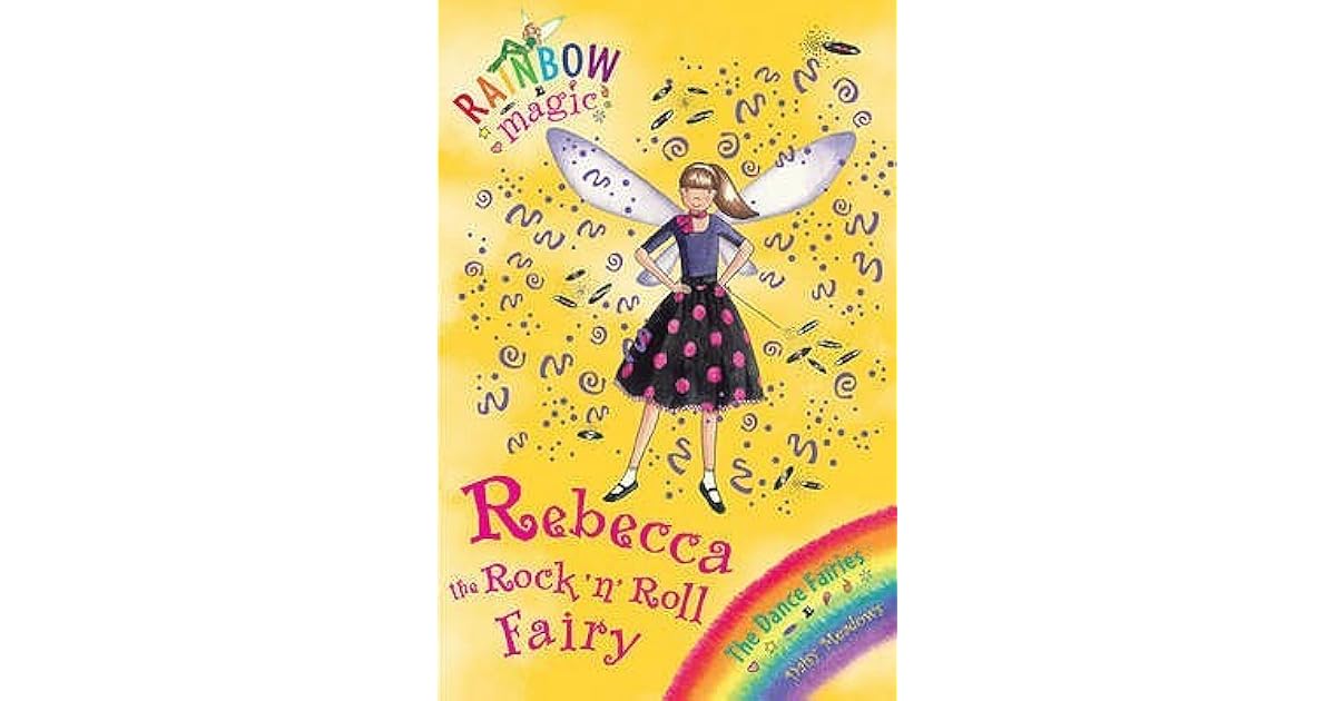 Rebecca The Rock 'N' Roll Fairy by Daisy Meadows