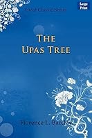The Upas Tree by Florence Louisa Barclay