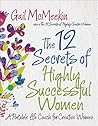 The 12 Secrets of Highly Creative Women by Gail McMeekin