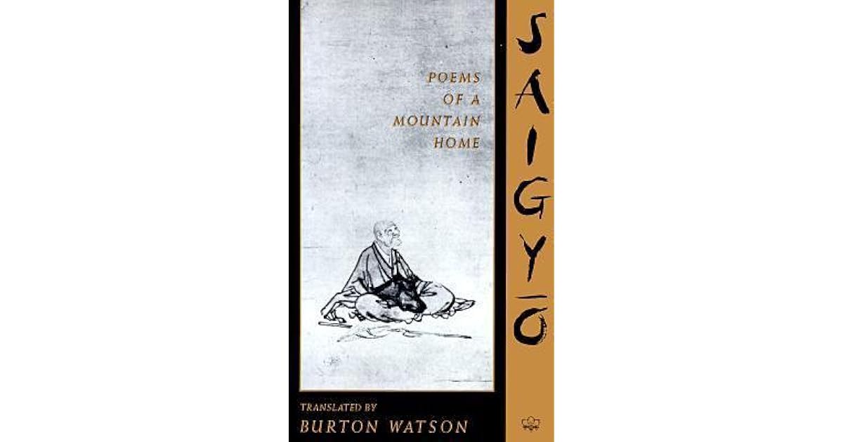 Saigyo: Poems of a Mountain Home by Saigyō
