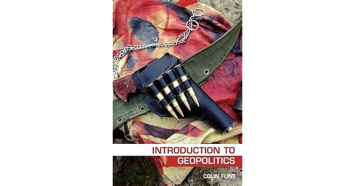 Introduction to Geopolitics by Colin Flint