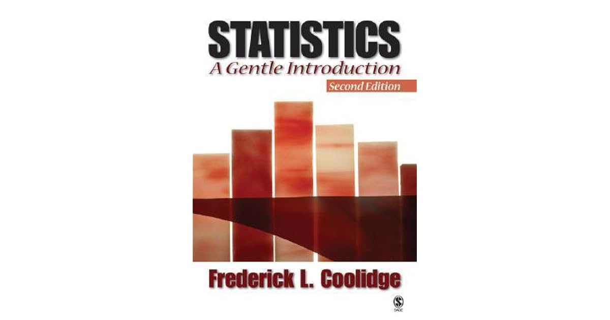 Statistics: A Gentle Introduction by Frederick L. Coolidge